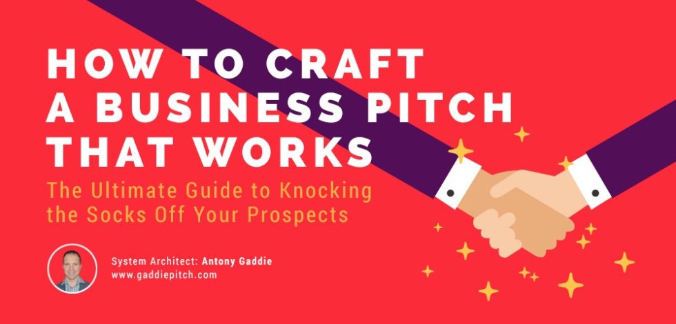 How to Craft Your Business Pitch with Antony Gaddie