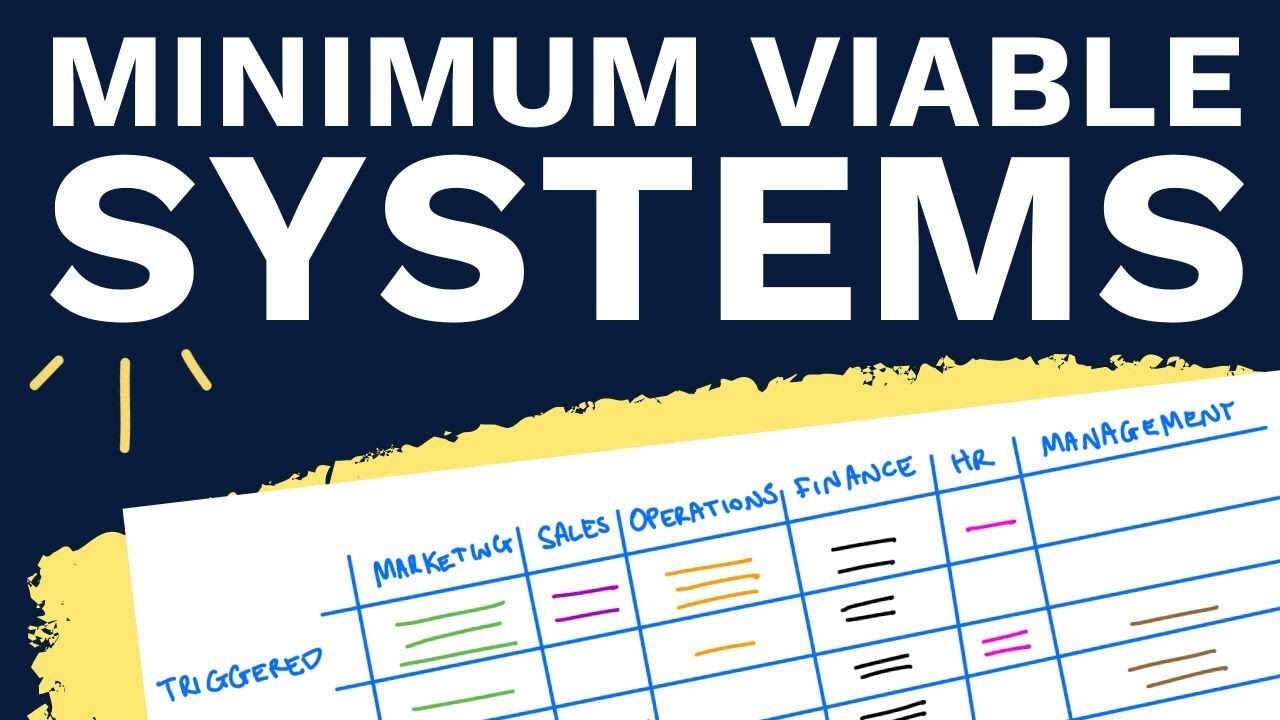 What Are Your Minimum Viable Systems? (MVS)